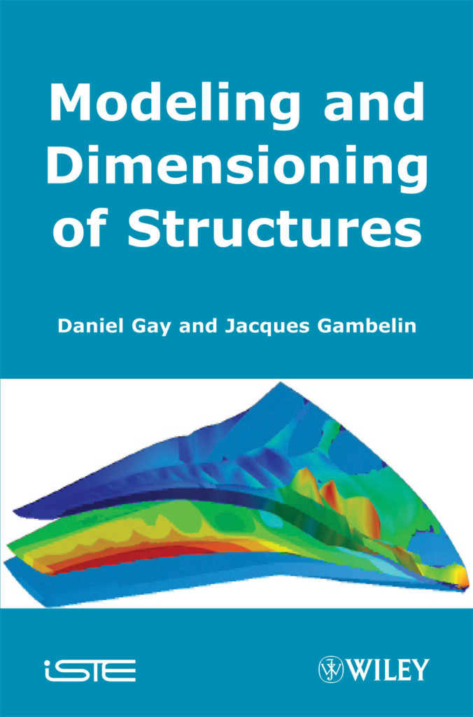 Modeling and Dimensioning of Structures – ISTE Editions