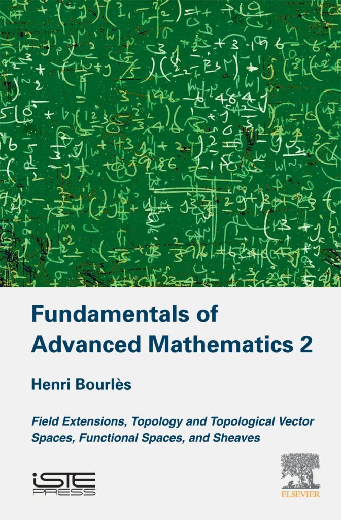 Fundamentals of Advanced Mathematics 2 – ISTE Editions