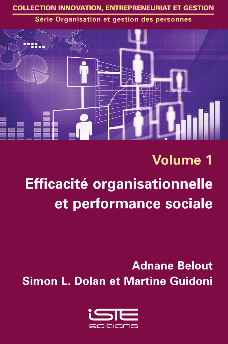 Efficacité organisationnelle et performance sociale – ISTE Editions