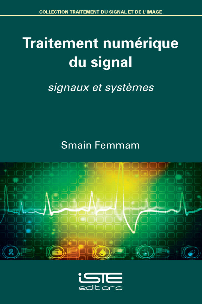 Traitement numérique du signal – ISTE Editions