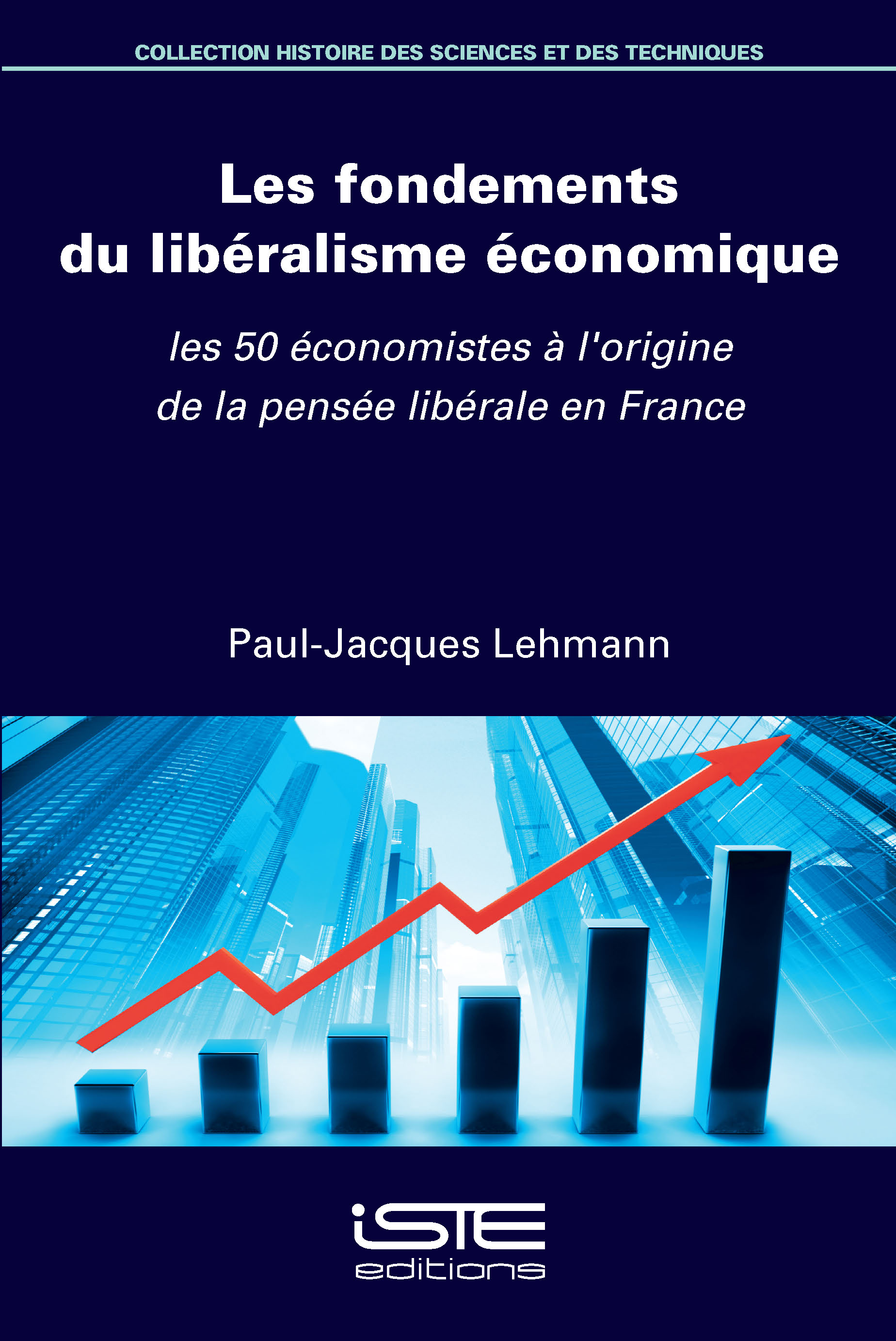 Les fondements du libéralisme économique – ISTE Editions